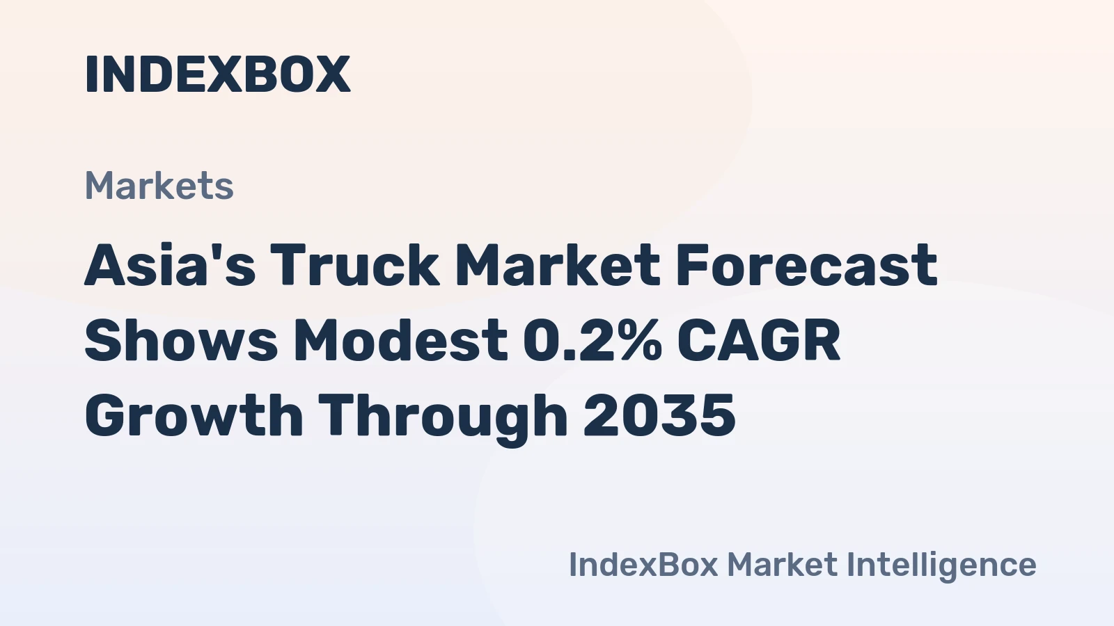 Asia's Truck Market Forecast Shows Modest 0.2% CAGR Growth Through 2035