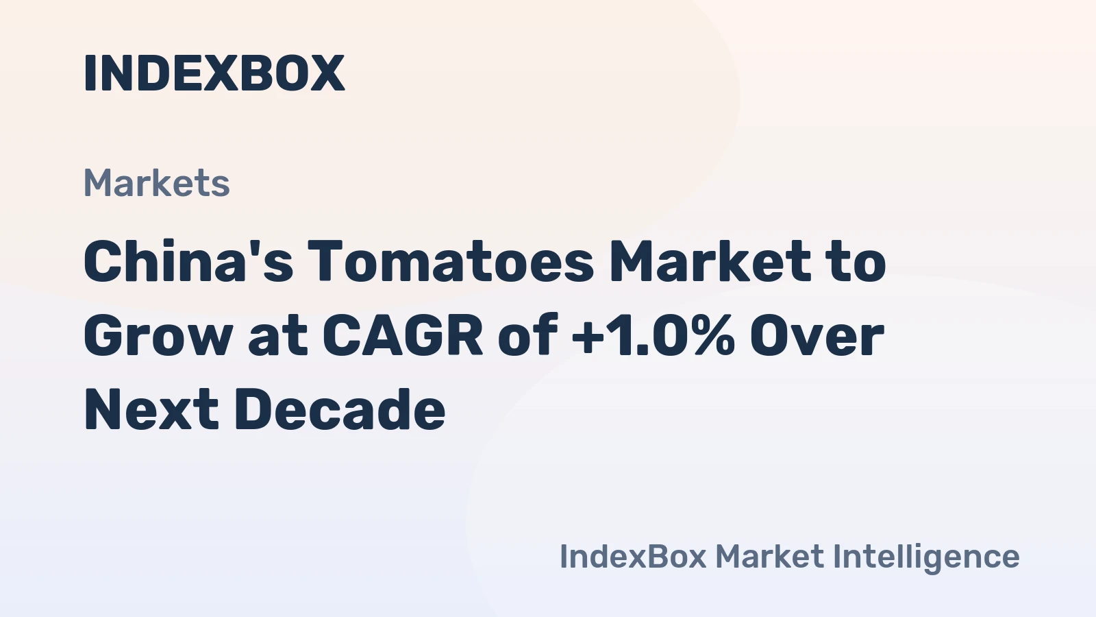 China's Tomatoes Market to Grow at CAGR of +1.0% Over Next Decade