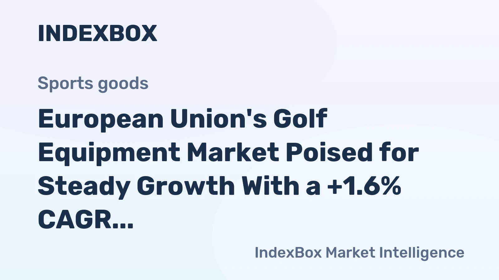 European Union's Golf Equipment Market Poised for Steady Growth With a +1.6% CAGR in Value Through 2035