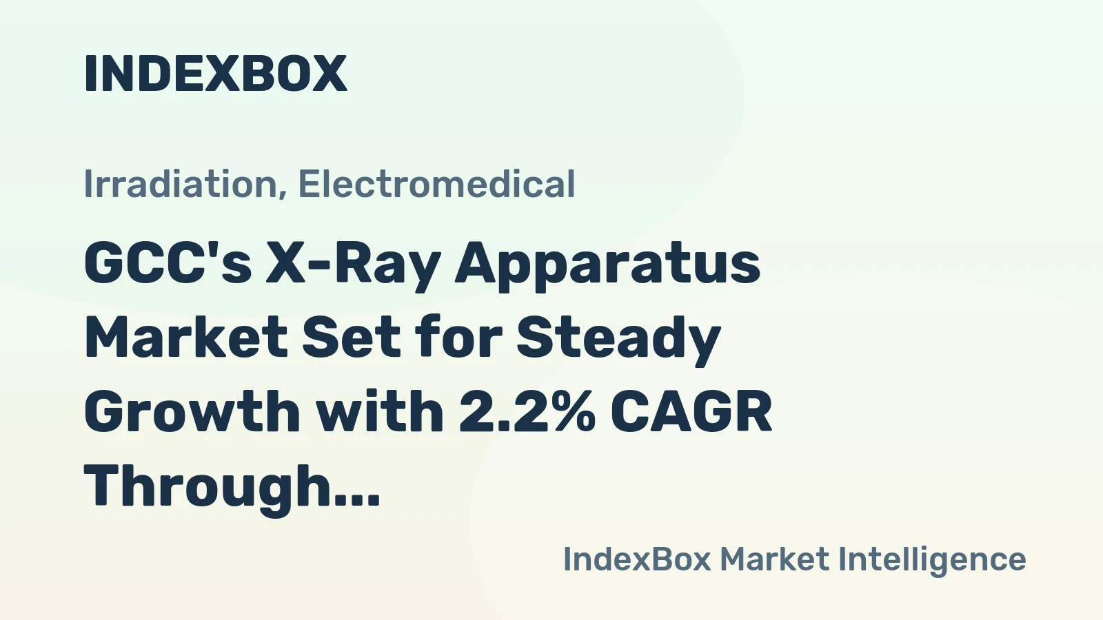 GCC's X-Ray Apparatus Market Set for Steady Growth with 2.2% CAGR Through 2035