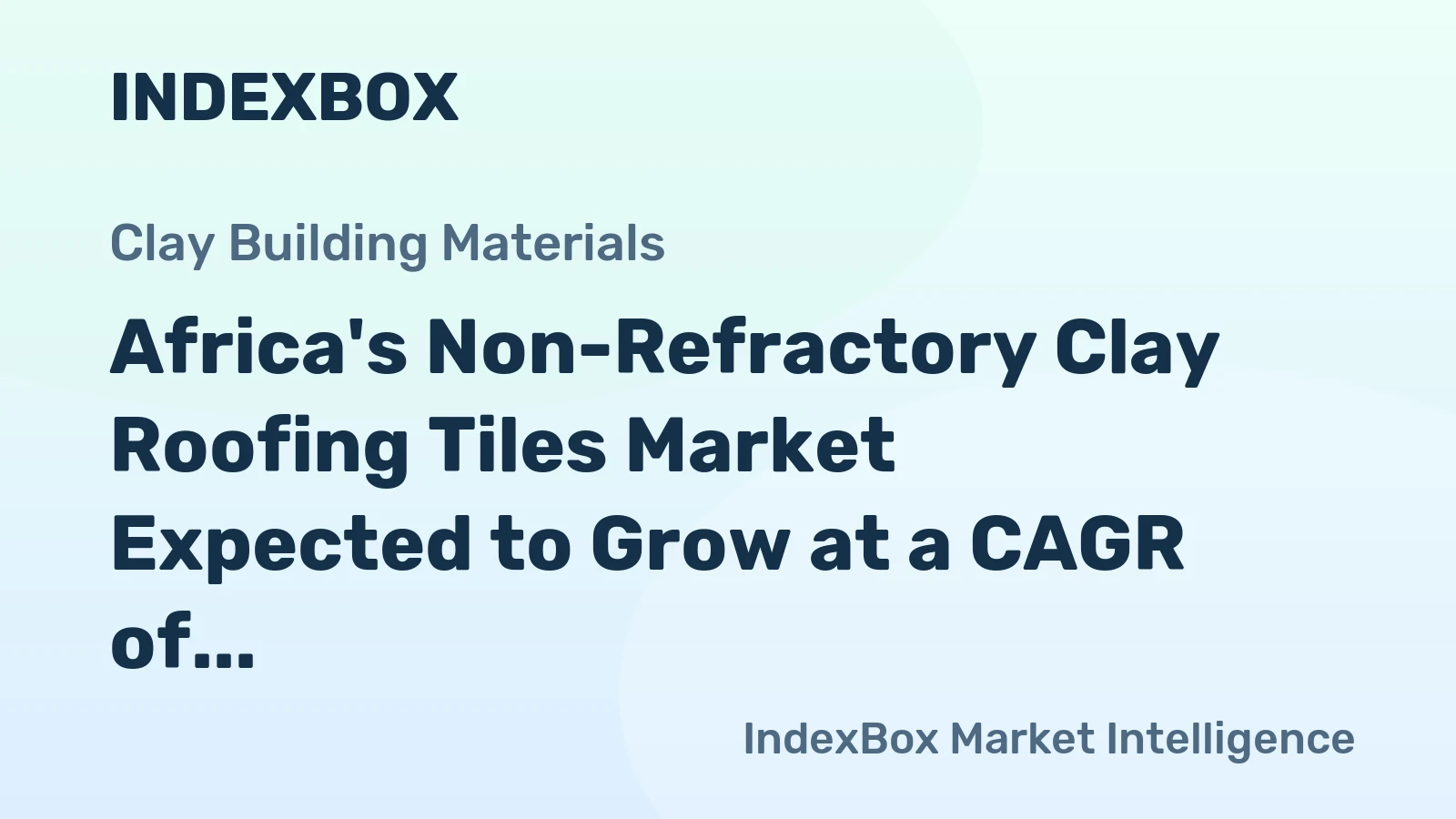 Africa's Non-Refractory Clay Roofing Tiles Market Expected to Grow at a CAGR of +1.5% from 2024 to 2035
