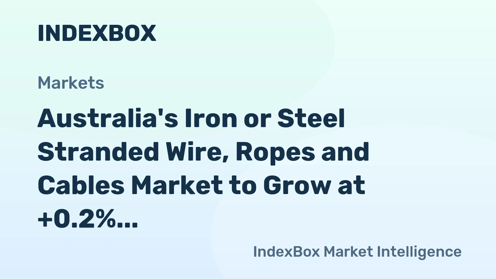 Australia's Iron or Steel Stranded Wire, Ropes and Cables Market to Grow at +0.2% CAGR, Reaching 96K Tons by 2035