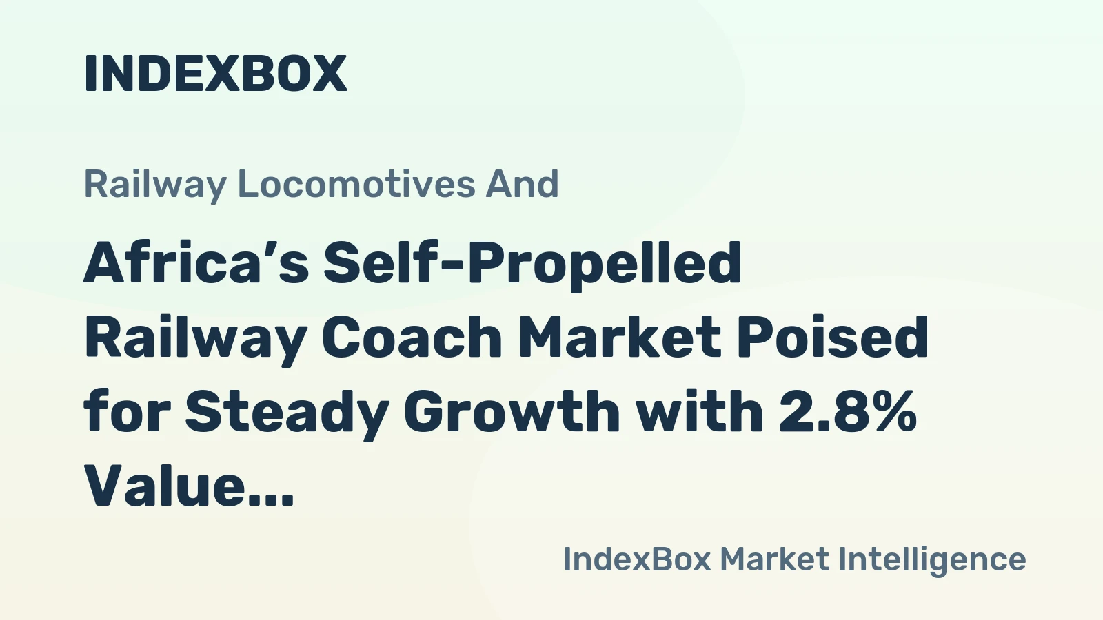 Africa’s Self-Propelled Railway Coach Market Poised for Steady Growth with 2.8% Value CAGR Through 2035