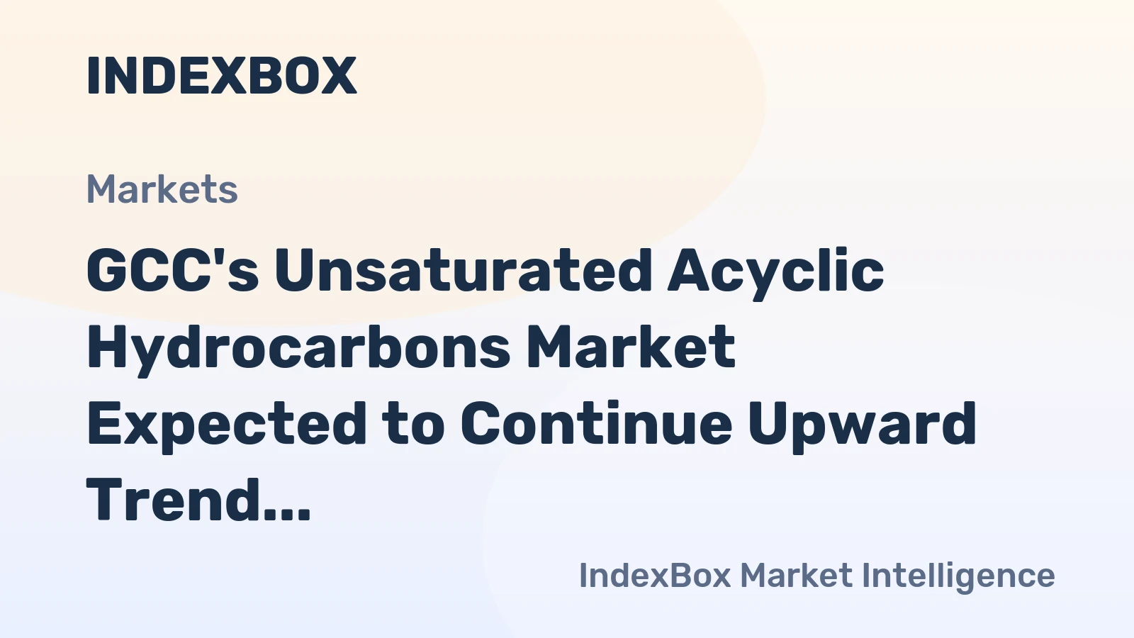 GCC's Unsaturated Acyclic Hydrocarbons Market Expected to Continue Upward Trend with Volume Reaching 184K tons and Value Reaching $221M by 2035
