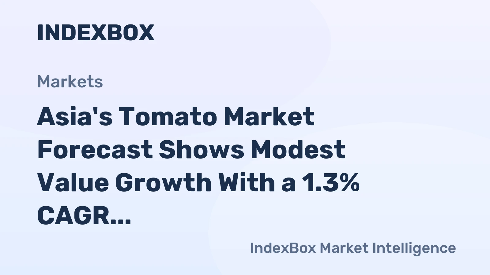 Asia's Tomato Market Forecast Shows Modest Value Growth With a 1.3% CAGR Through 2035