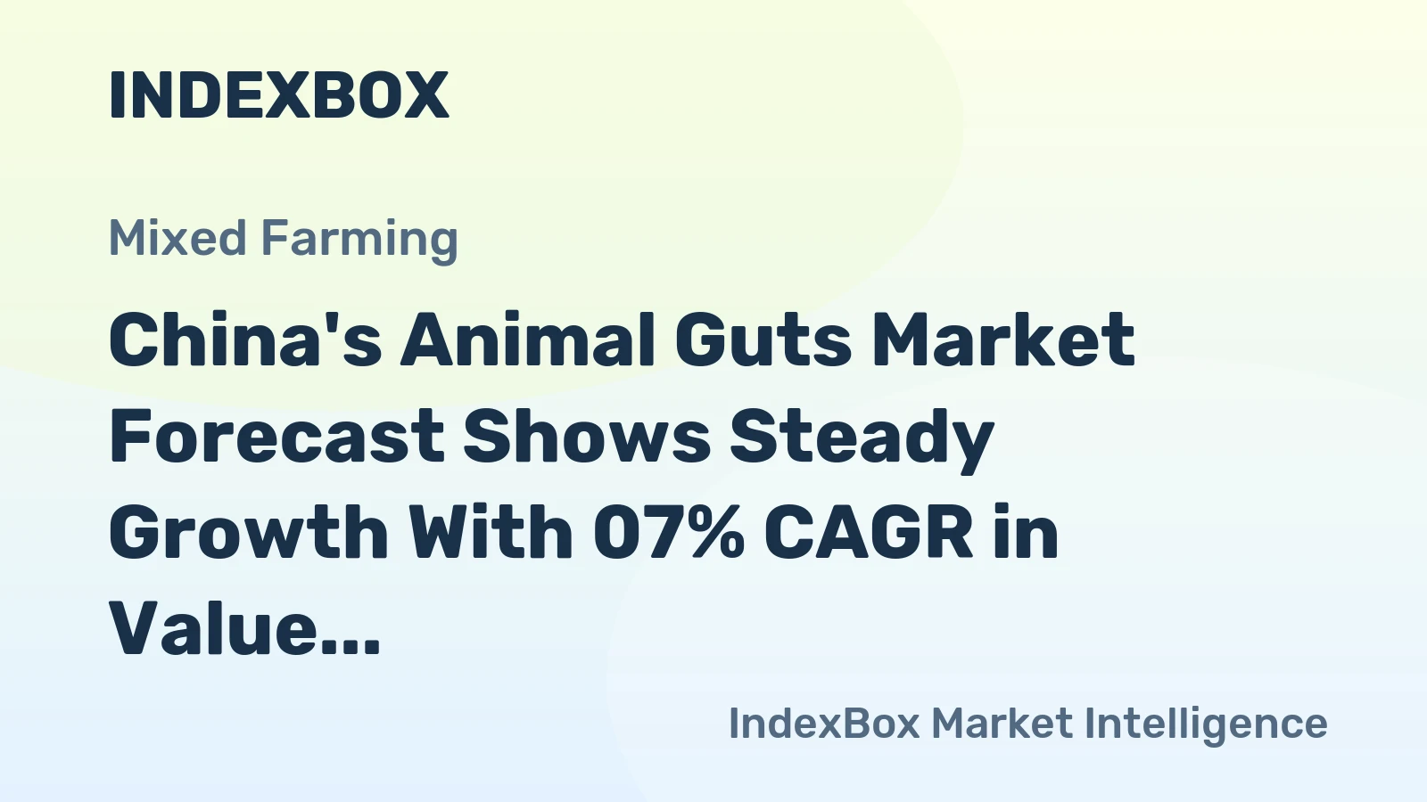China's Animal Guts Market Forecast Shows Steady Growth With 07% CAGR in Value Through 2035