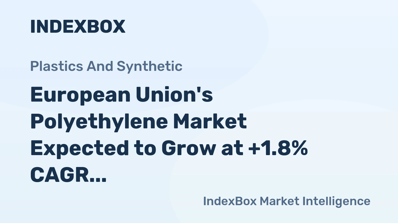 European Union's Polyethylene Market Expected to Grow at +1.8% CAGR, Reaching 13M Tons by 2035