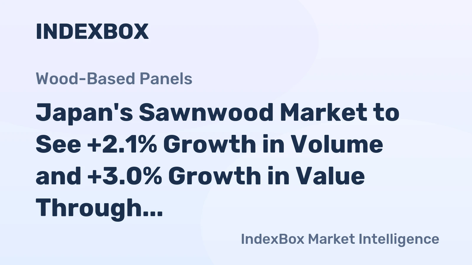 Japan's Sawnwood Market to See +2.1% Growth in Volume and +3.0% Growth in Value Through 2035