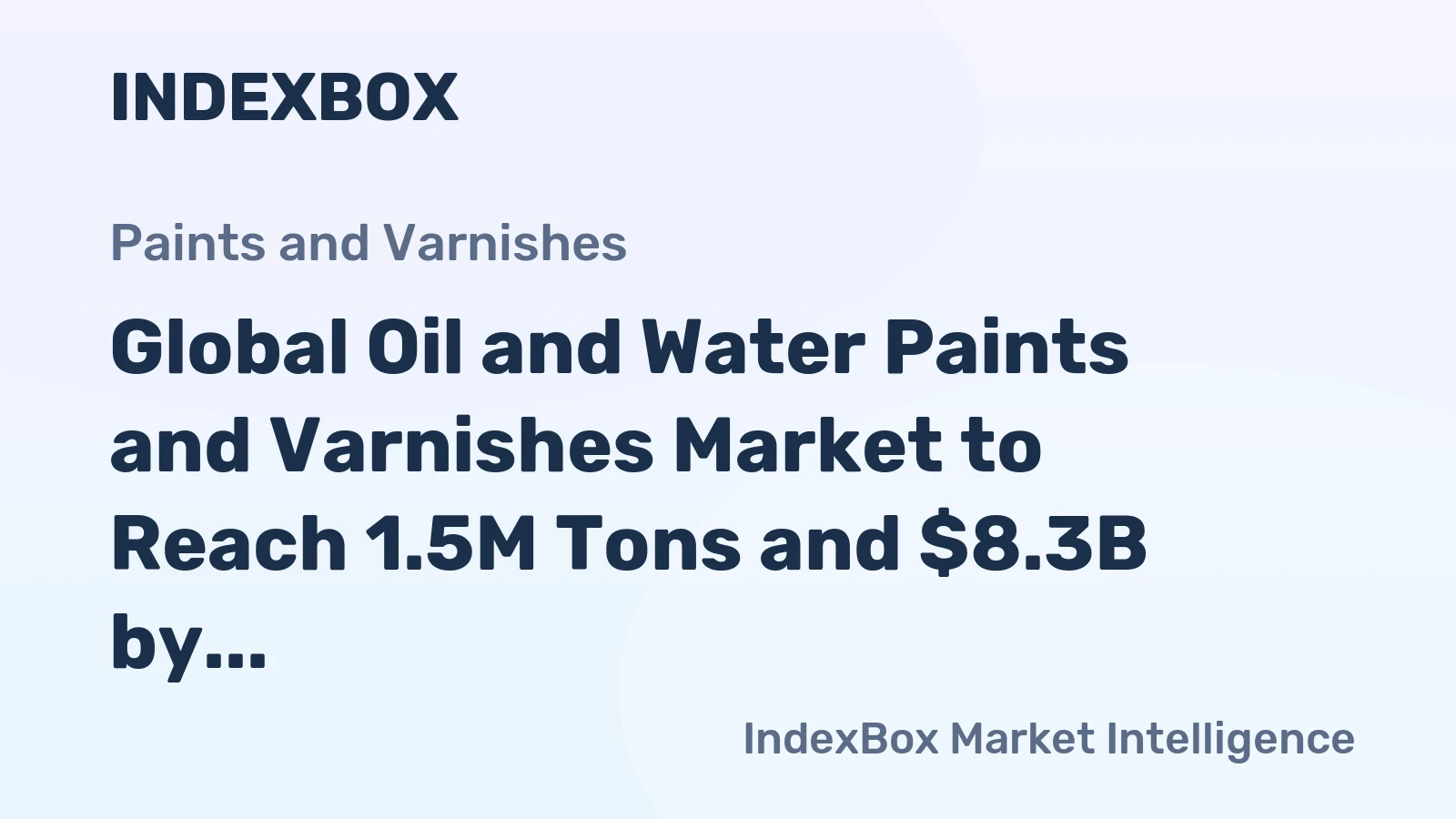 Global Oil and Water Paints and Varnishes Market to Reach 1.5M Tons and $8.3B by 2035