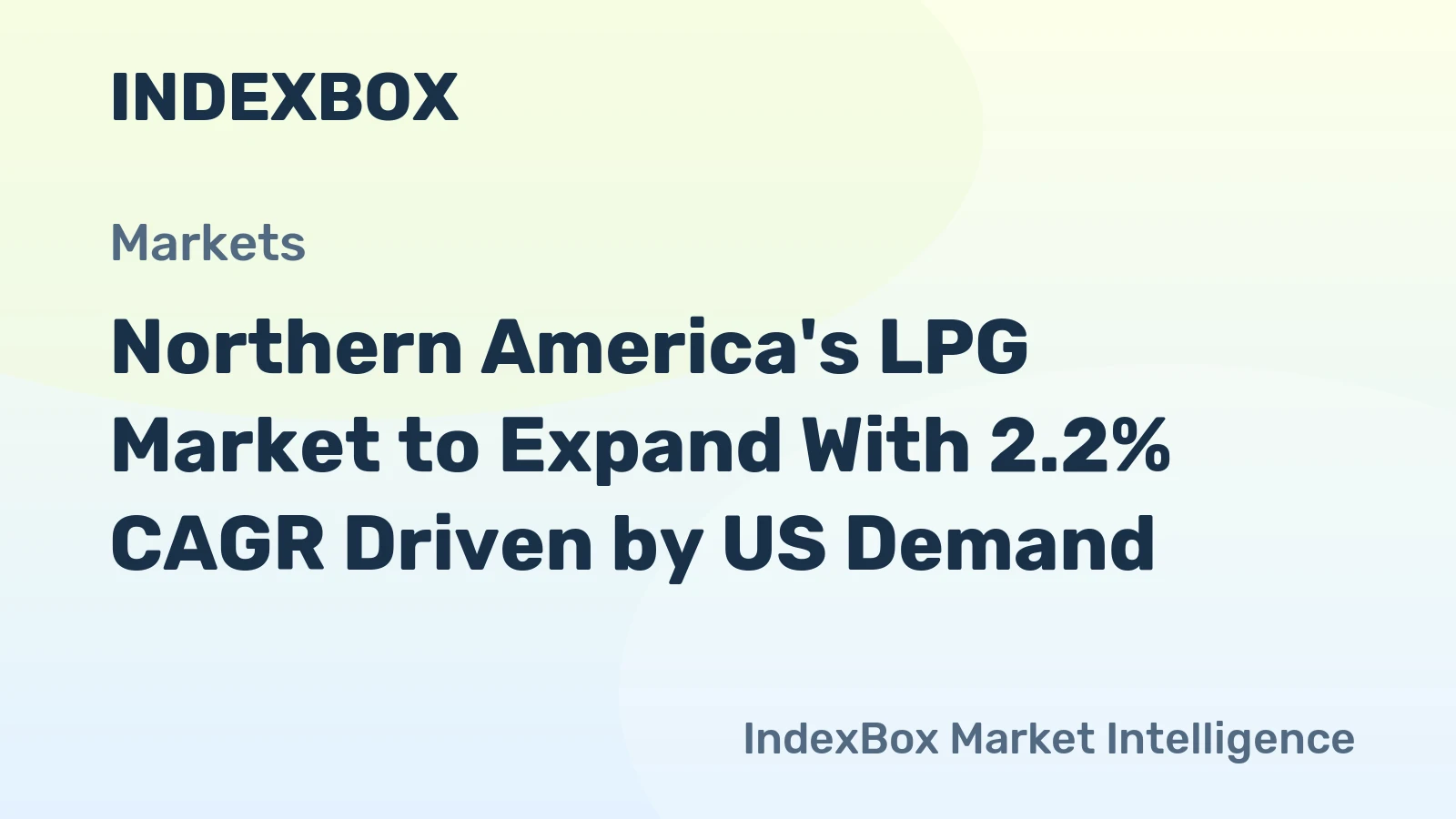 Northern America's LPG Market to Expand With 2.2% CAGR Driven by US Demand