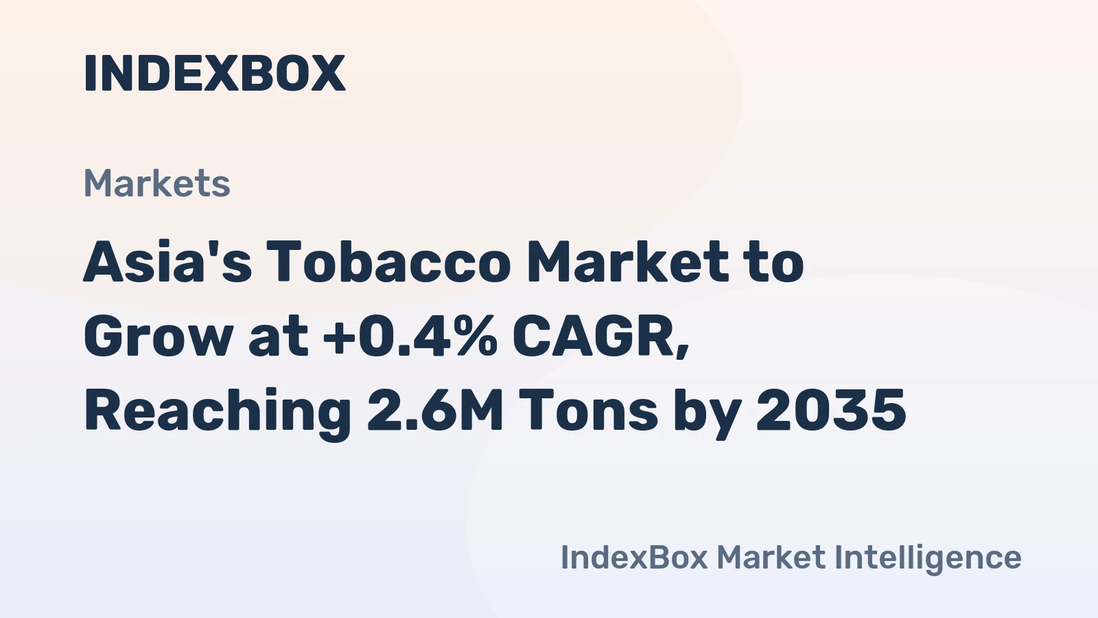 Asia's Tobacco Market to Grow at +0.4% CAGR, Reaching 2.6M Tons by 2035