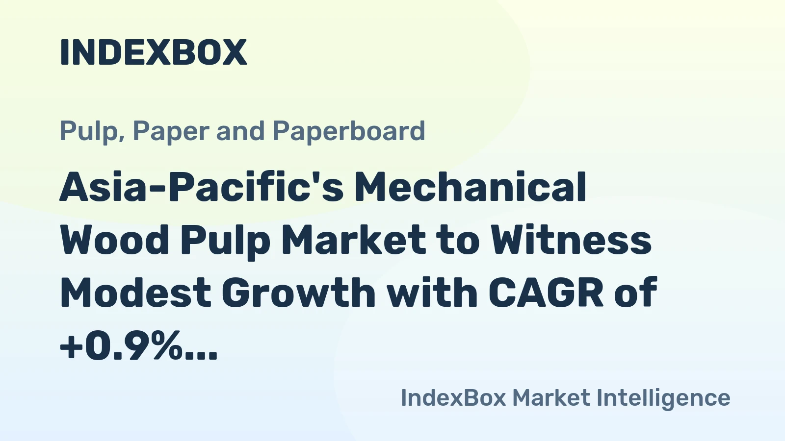Asia-Pacific's Mechanical Wood Pulp Market to Witness Modest Growth with CAGR of +0.9% from 2024 to 2035