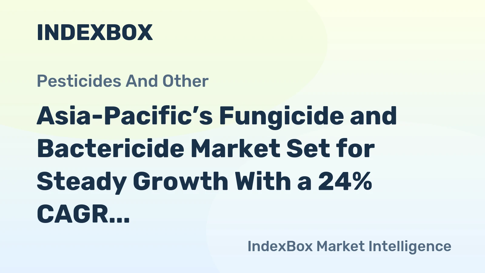 Asia-Pacific’s Fungicide and Bactericide Market Set for Steady Growth With a 24% CAGR Through 2035