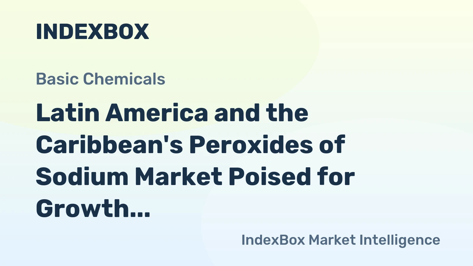 Latin America and the Caribbean's Peroxides of Sodium Market Poised for Growth with 3.4% CAGR