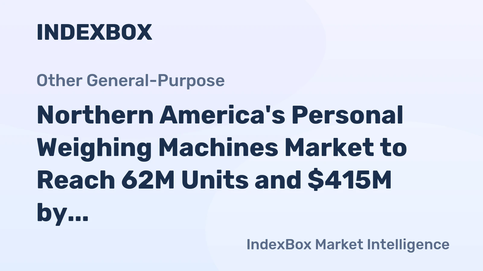 Northern America's Personal Weighing Machines Market to Reach 62M Units and $415M by 2035