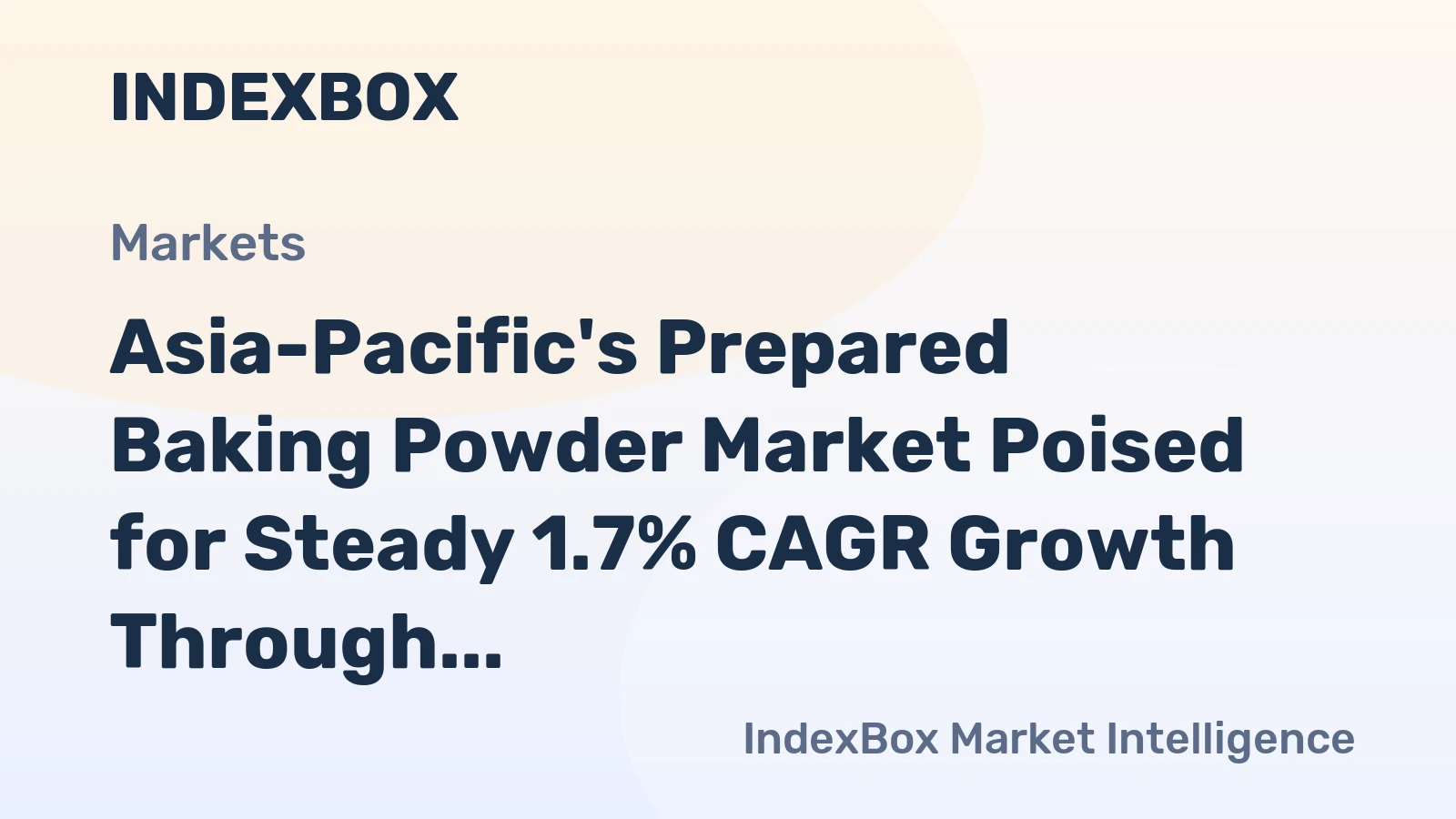 Asia-Pacific's Prepared Baking Powder Market Poised for Steady 1.7% CAGR Growth Through 2035