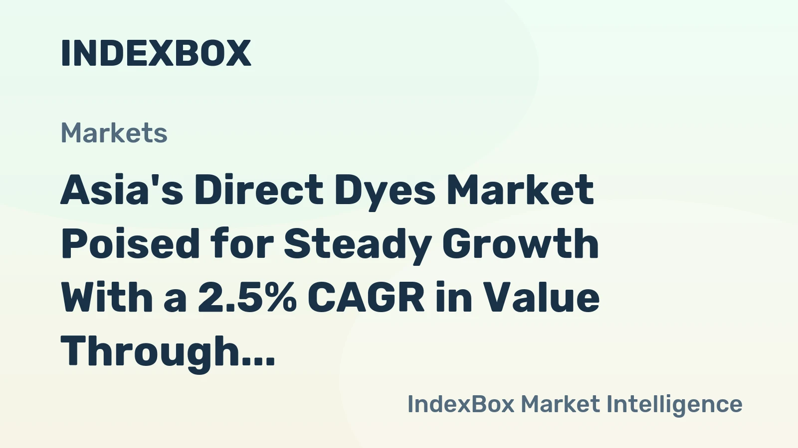 Asia's Direct Dyes Market Poised for Steady Growth With a 2.5% CAGR in Value Through 2035