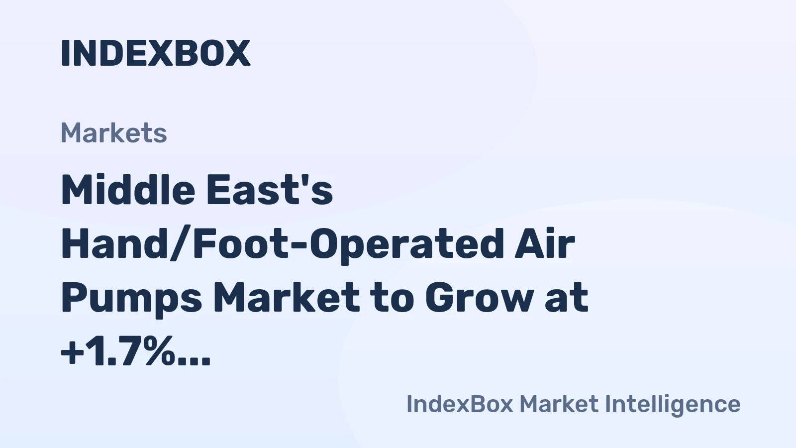 Middle East's Hand/Foot-Operated Air Pumps Market to Grow at +1.7% CAGR, Reaching $264M by 2035
