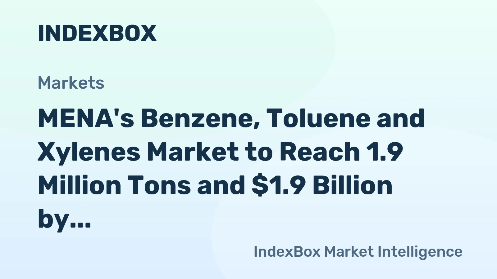 MENA's Benzene, Toluene and Xylenes Market to Reach 1.9 Million Tons and $1.9 Billion by 2035