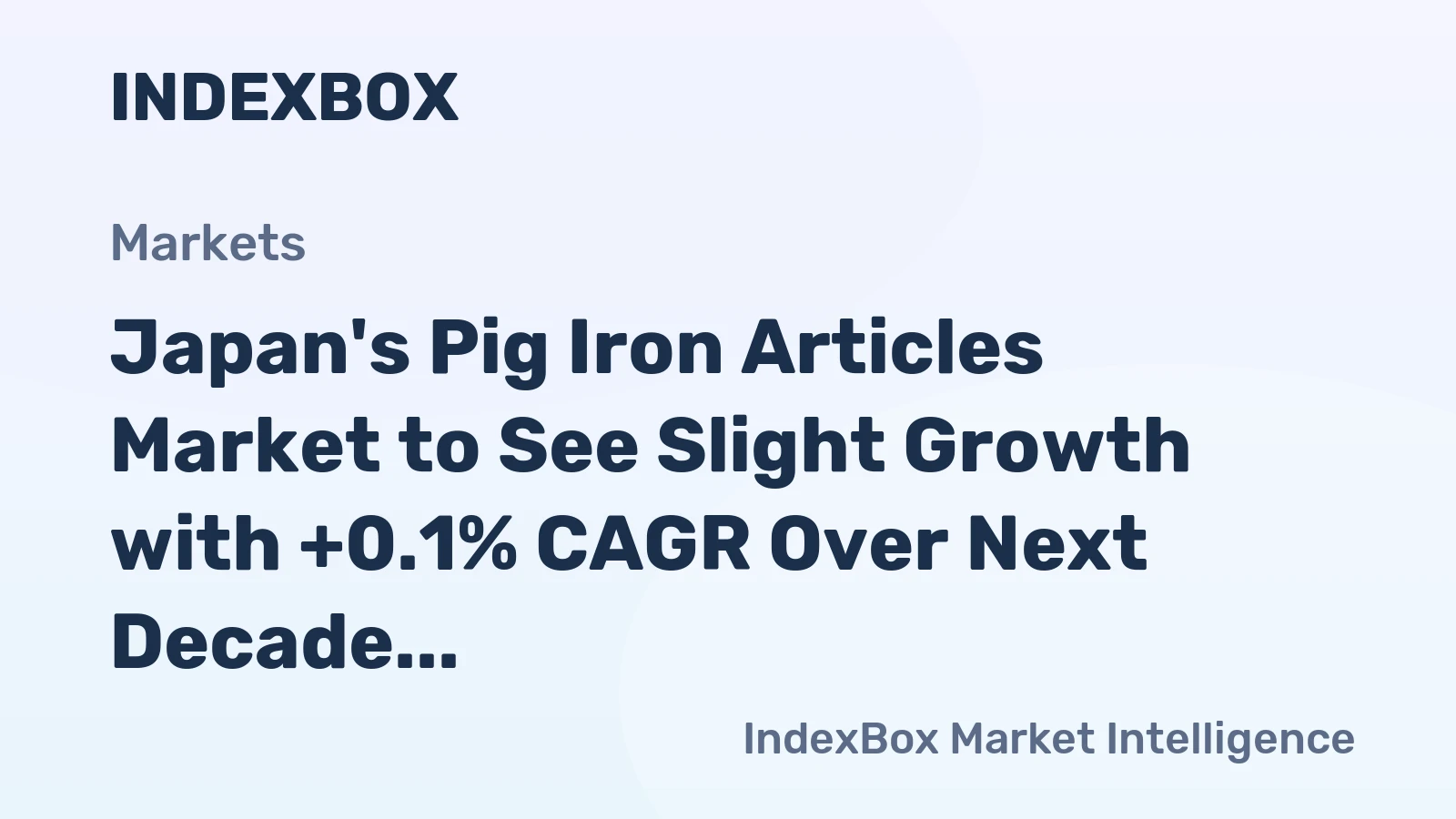 Japan's Pig Iron Articles Market to See Slight Growth with +0.1% CAGR Over Next Decade
