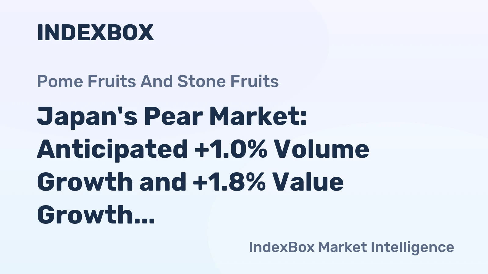 Japan's Pear Market: Anticipated +1.0% Volume Growth and +1.8% Value Growth by 2035
