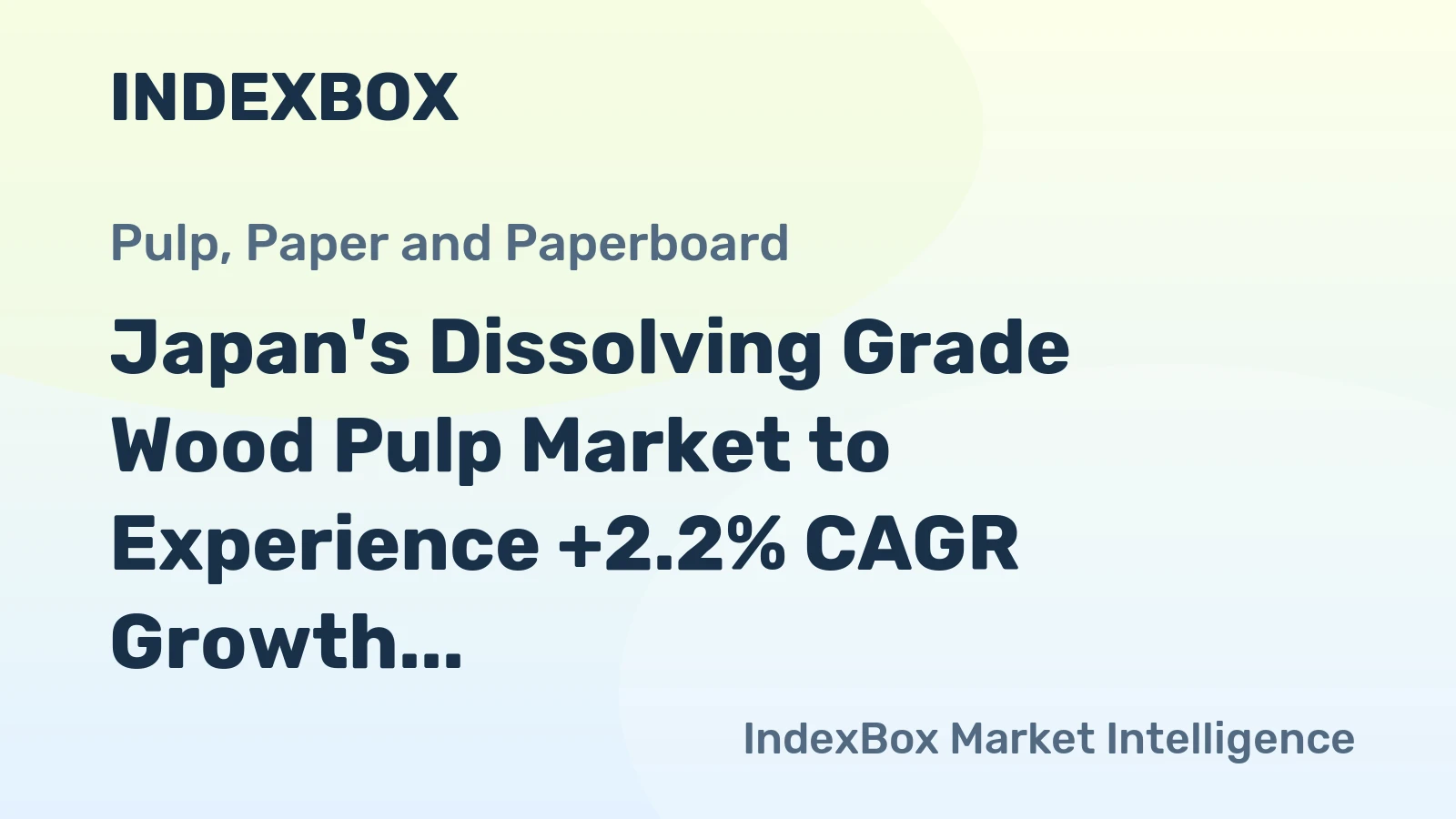 Japan's Dissolving Grade Wood Pulp Market to Experience +2.2% CAGR Growth Over Next Decade