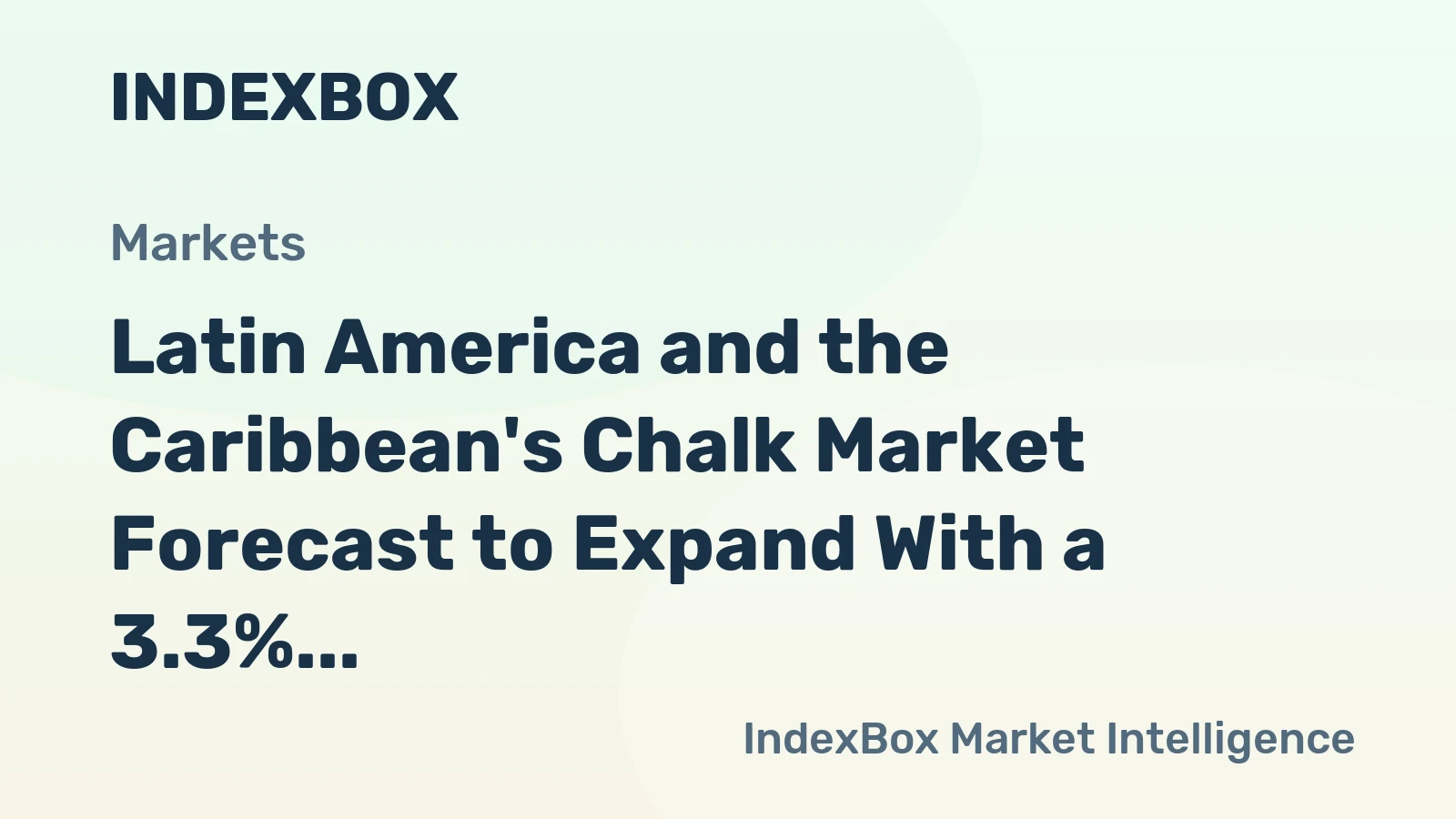 Latin America and the Caribbean's Chalk Market Forecast to Expand With a 3.3% CAGR Through 2035