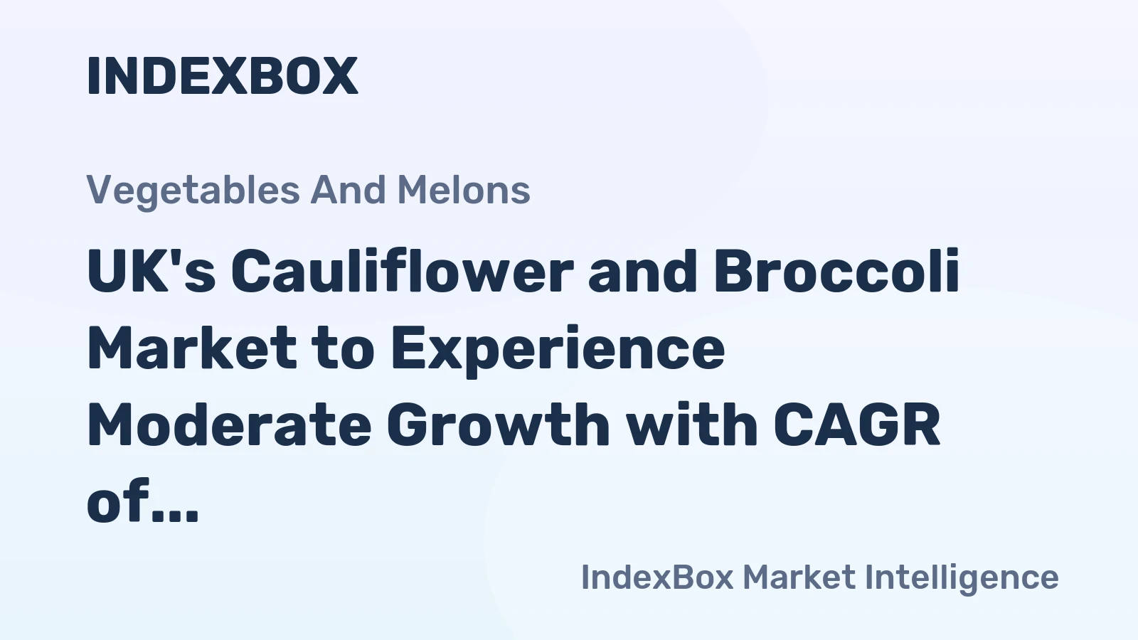 UK's Cauliflower and Broccoli Market to Experience Moderate Growth with CAGR of +1.7% in Volume and +2.1% in Value from 2024 to 2035