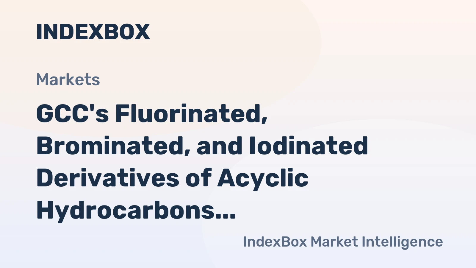 GCC's Fluorinated, Brominated, and Iodinated Derivatives of Acyclic Hydrocarbons Market to Grow at a CAGR of +1.1%