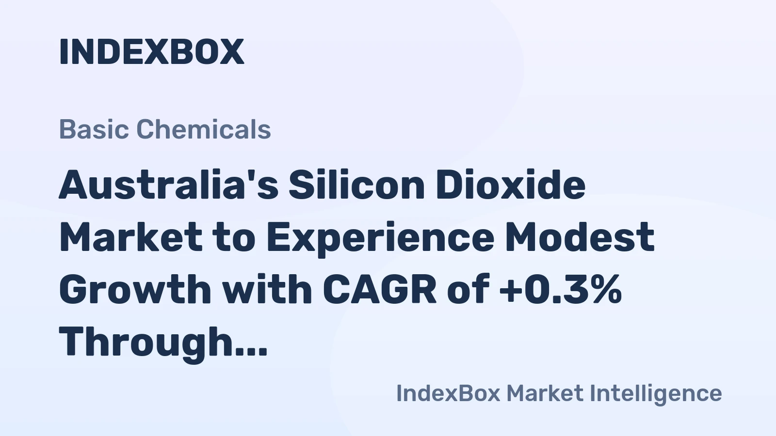 Australia's Silicon Dioxide Market to Experience Modest Growth with CAGR of +0.3% Through 2035