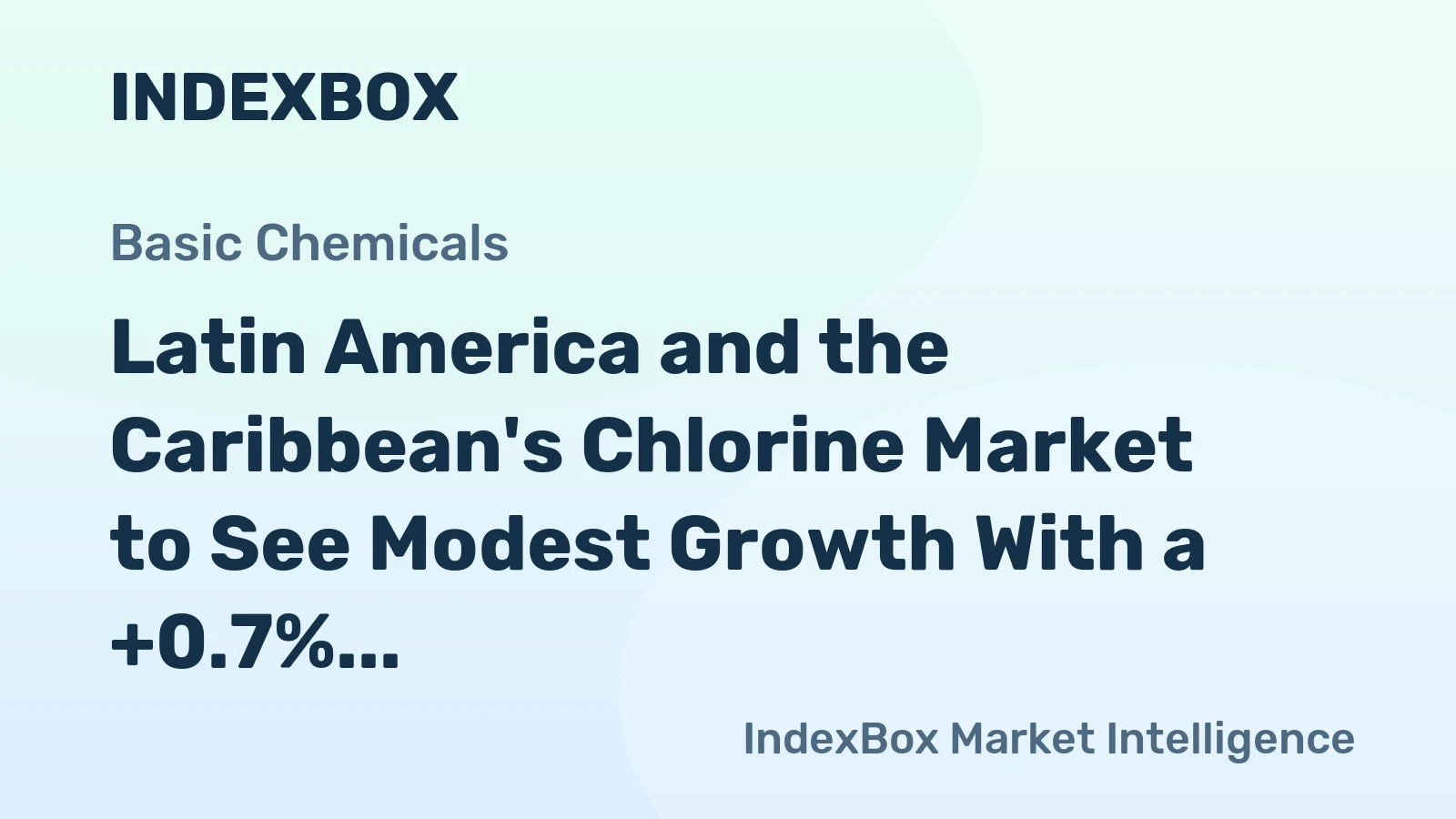 Latin America and the Caribbean's Chlorine Market to See Modest Growth With a +0.7% Volume CAGR Through 2035