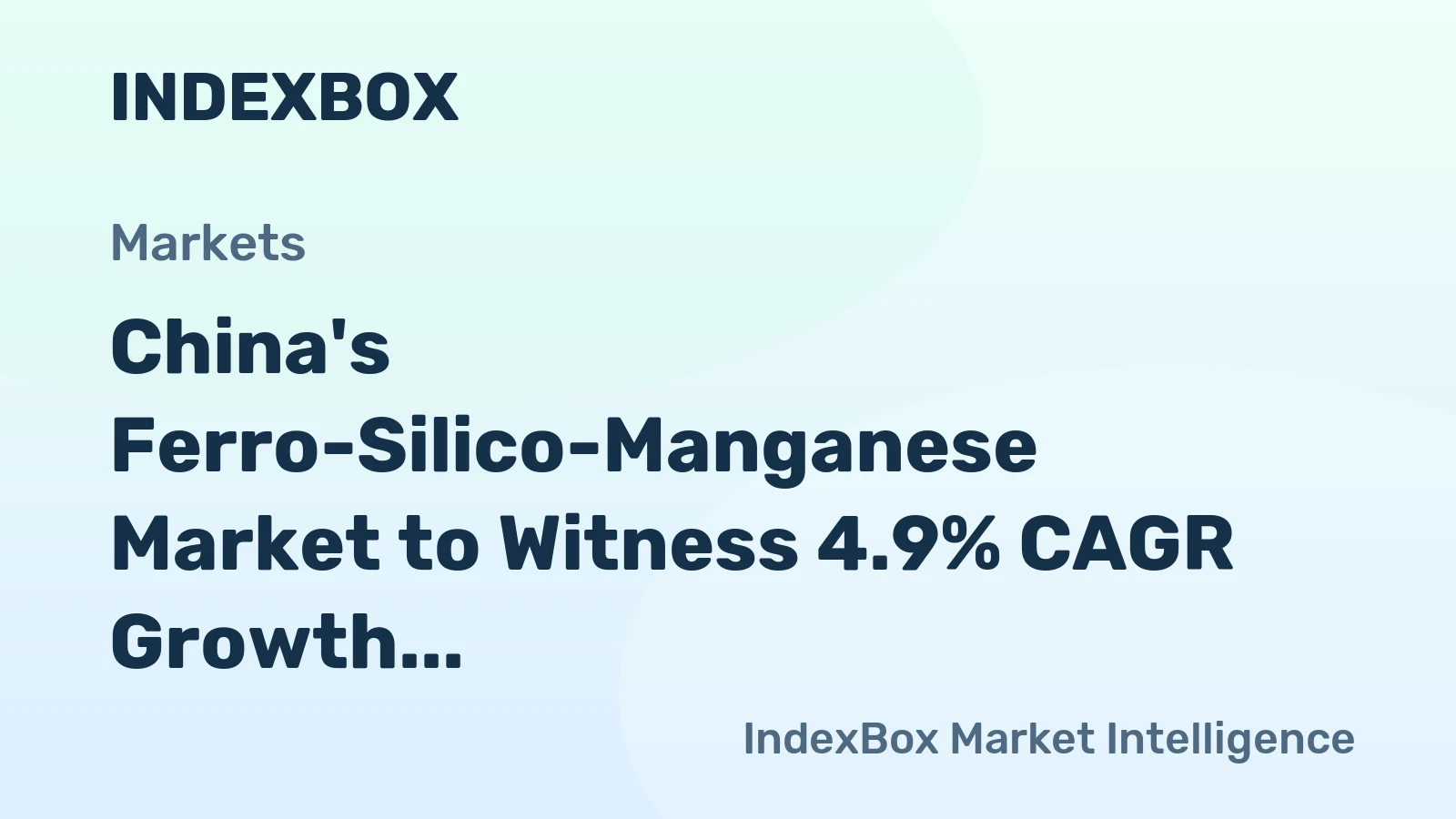 China's Ferro-Silico-Manganese Market to Witness 4.9% CAGR Growth in Volume and 5.2% CAGR Growth in Value from 2024 to 2035