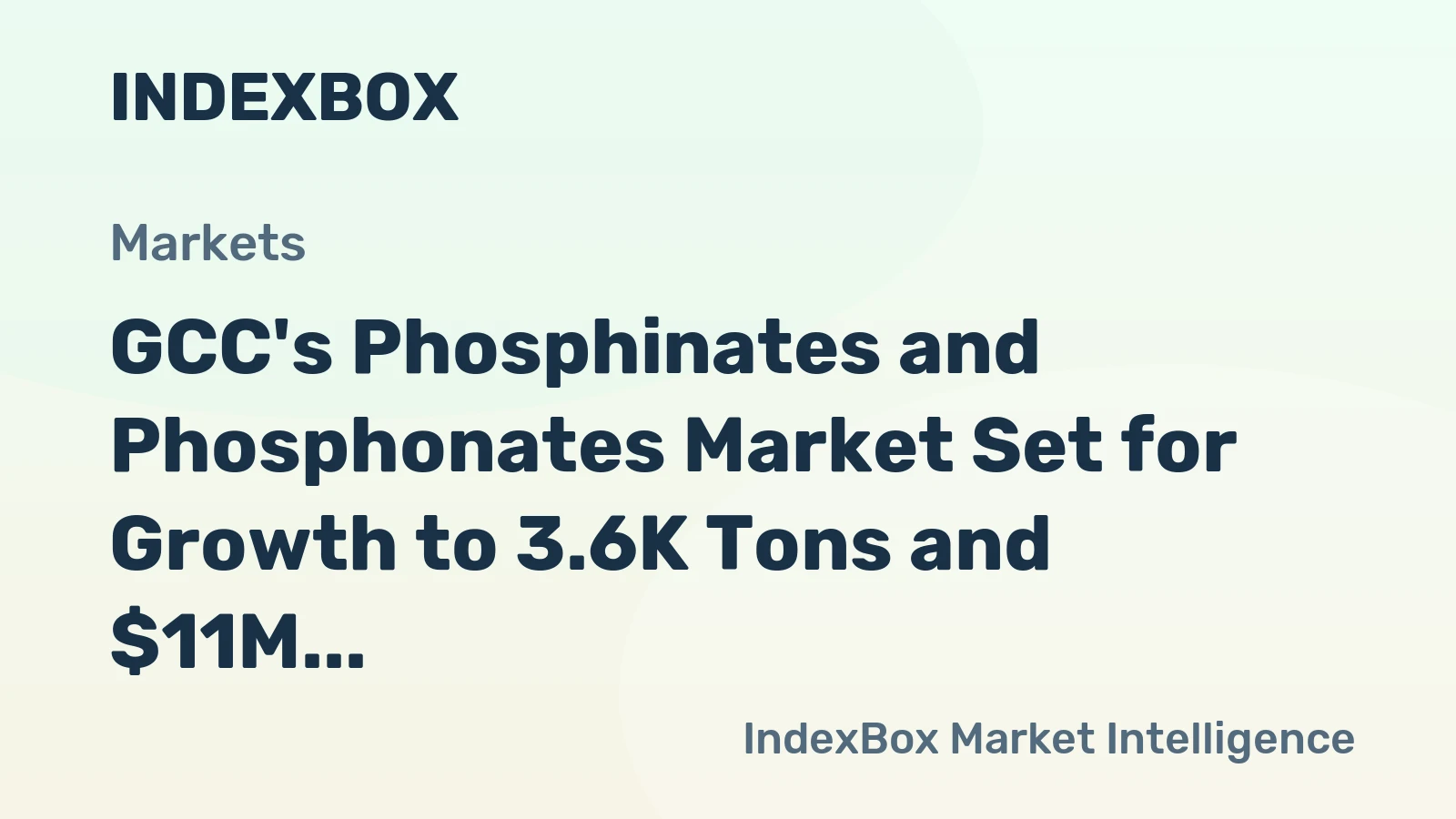 GCC's Phosphinates and Phosphonates Market Set for Growth to 3.6K Tons and $11M