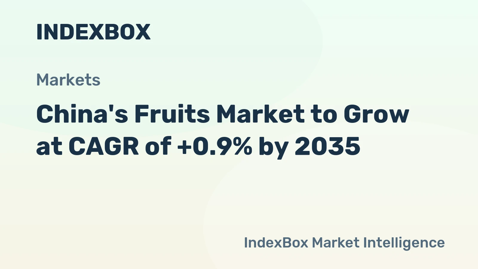 China's Fruits Market to Grow at CAGR of +0.9% by 2035