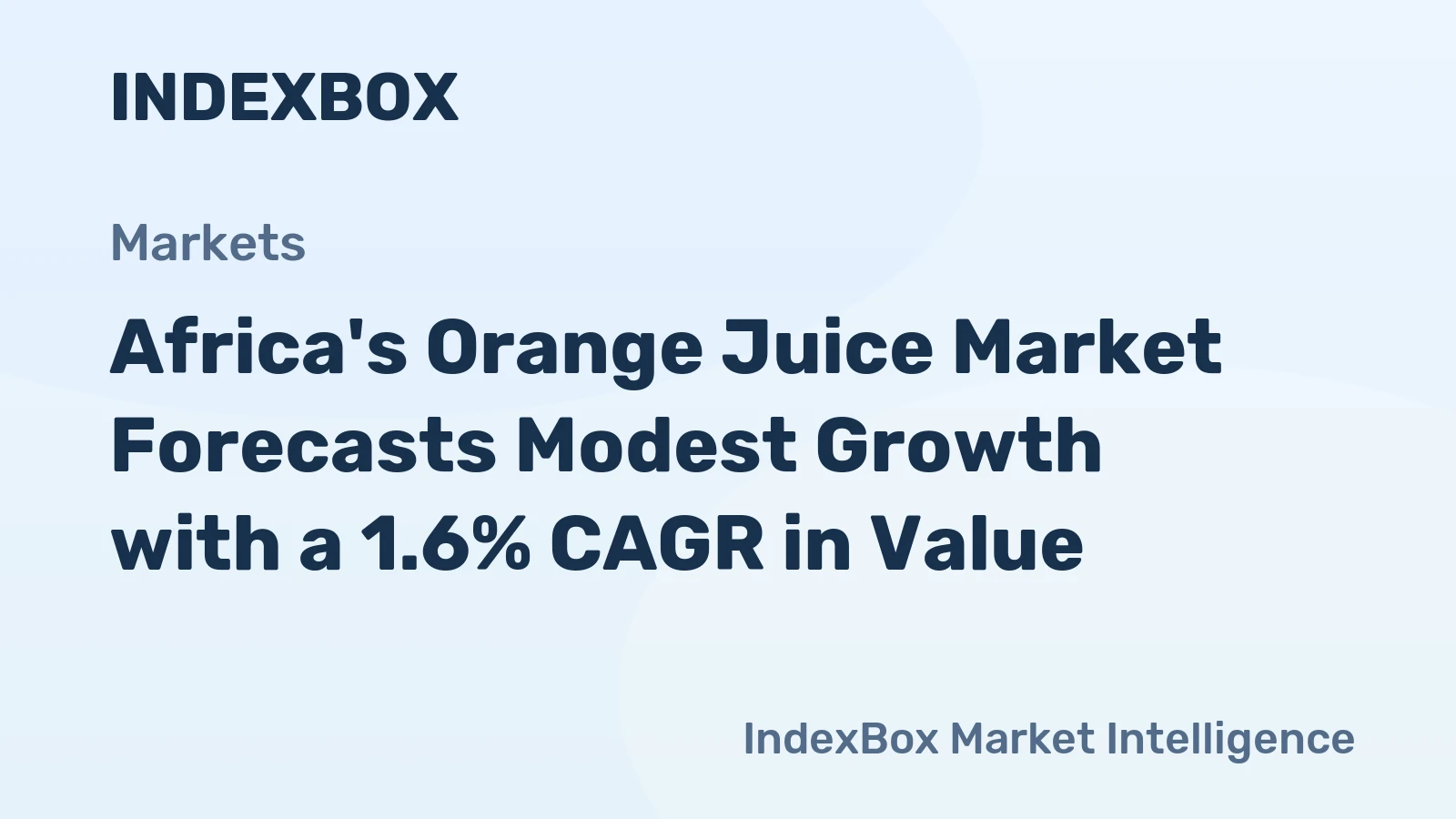 Africa's Orange Juice Market Forecasts Modest Growth with a 1.6% CAGR in Value