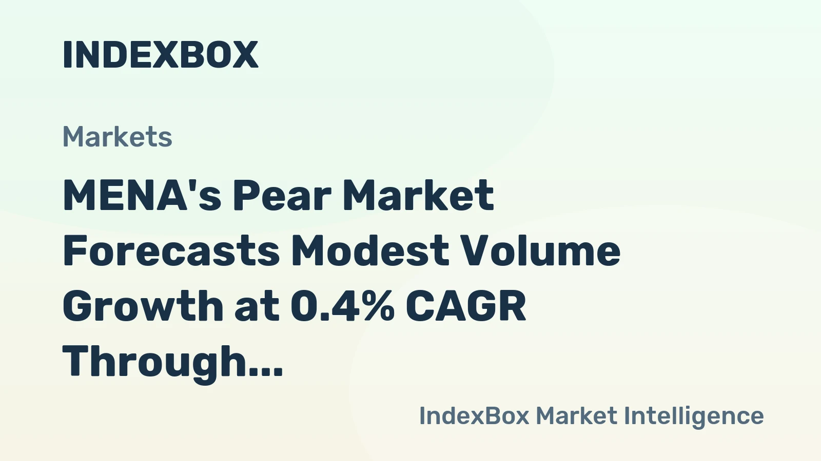 MENA's Pear Market Forecasts Modest Volume Growth at 0.4% CAGR Through 2035