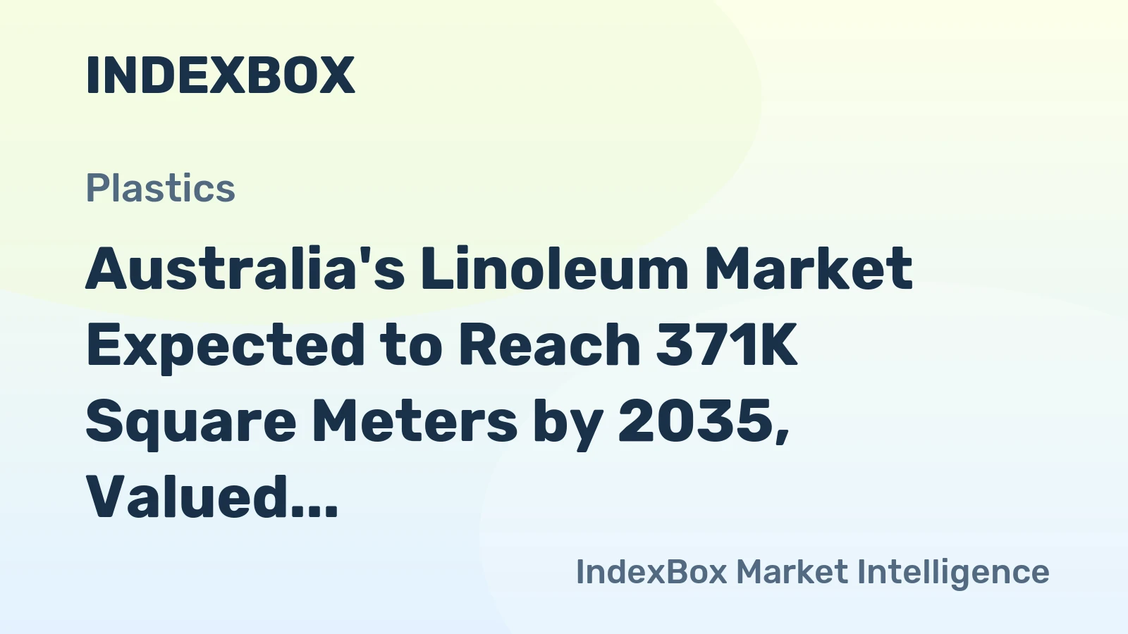 Australia's Linoleum Market Expected to Reach 371K Square Meters by 2035, Valued at $3.7M