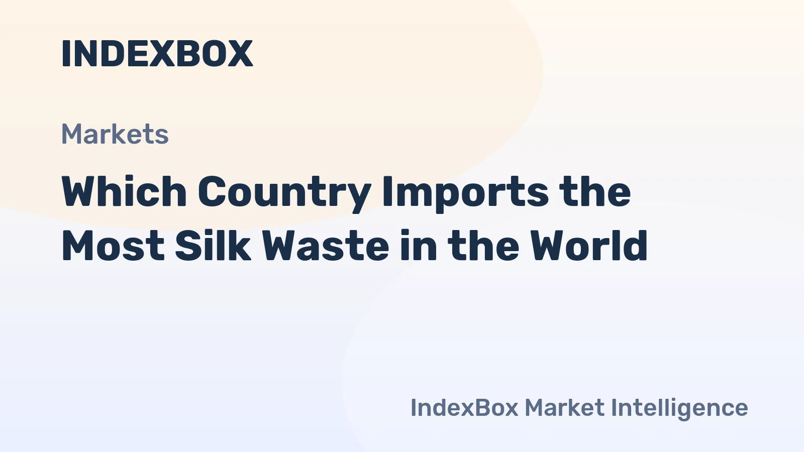 Which Country Imports the Most Silk Waste in the World?