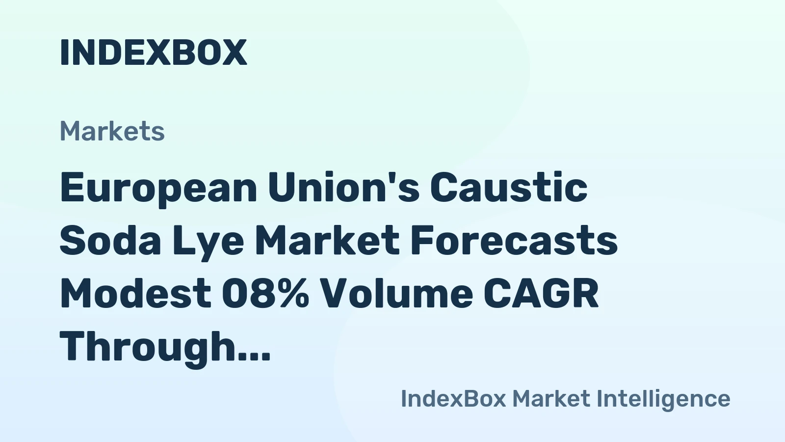 European Union's Caustic Soda Lye Market Forecasts Modest 08% Volume CAGR Through 2035