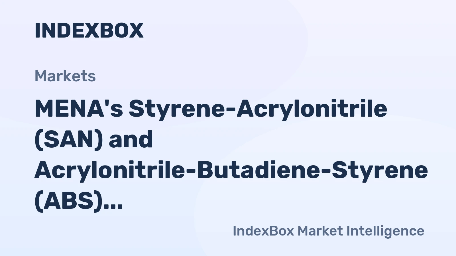 MENA's Styrene-Acrylonitrile (SAN) and Acrylonitrile-Butadiene-Styrene (ABS) Copolymers Market to Reach 622K tons by 2035, Valued at $1.2B