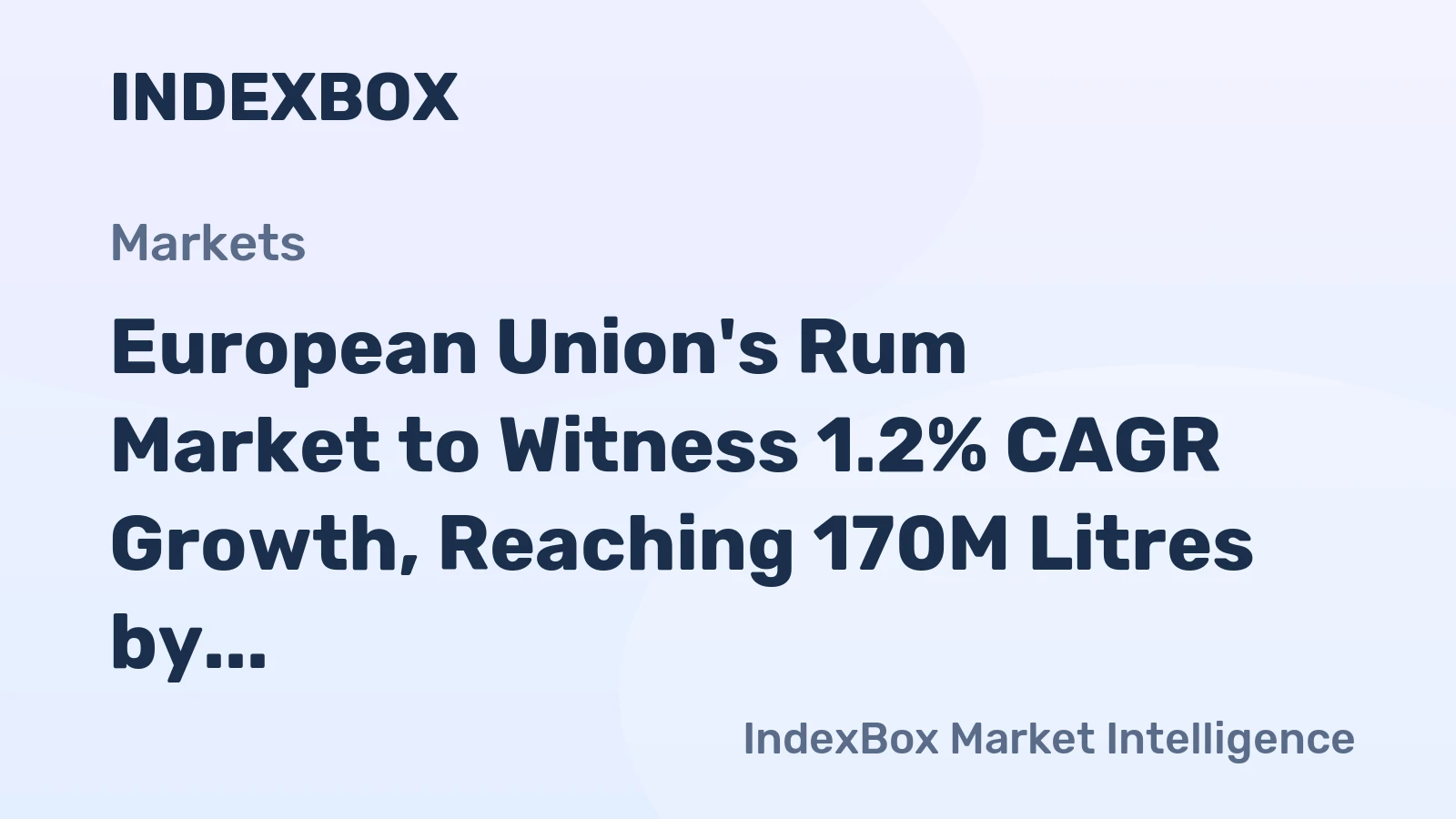 European Union's Rum Market to Witness 1.2% CAGR Growth, Reaching 170M Litres by 2035