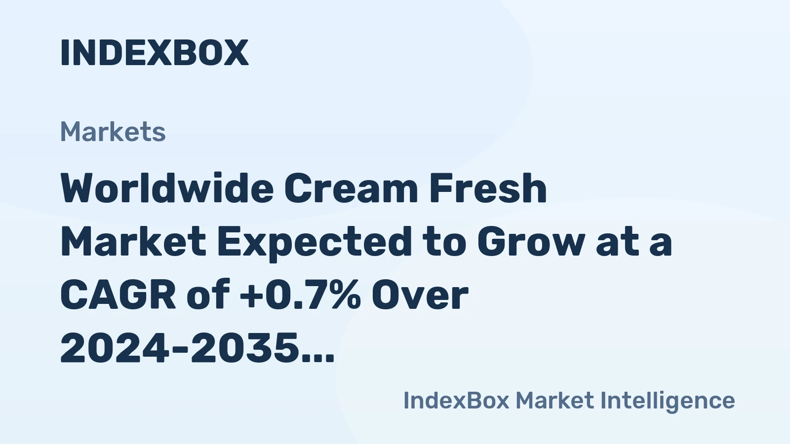 Worldwide Cream Fresh Market Expected to Grow at a CAGR of +0.7% Over 2024-2035, Reaching 4.3M Tons