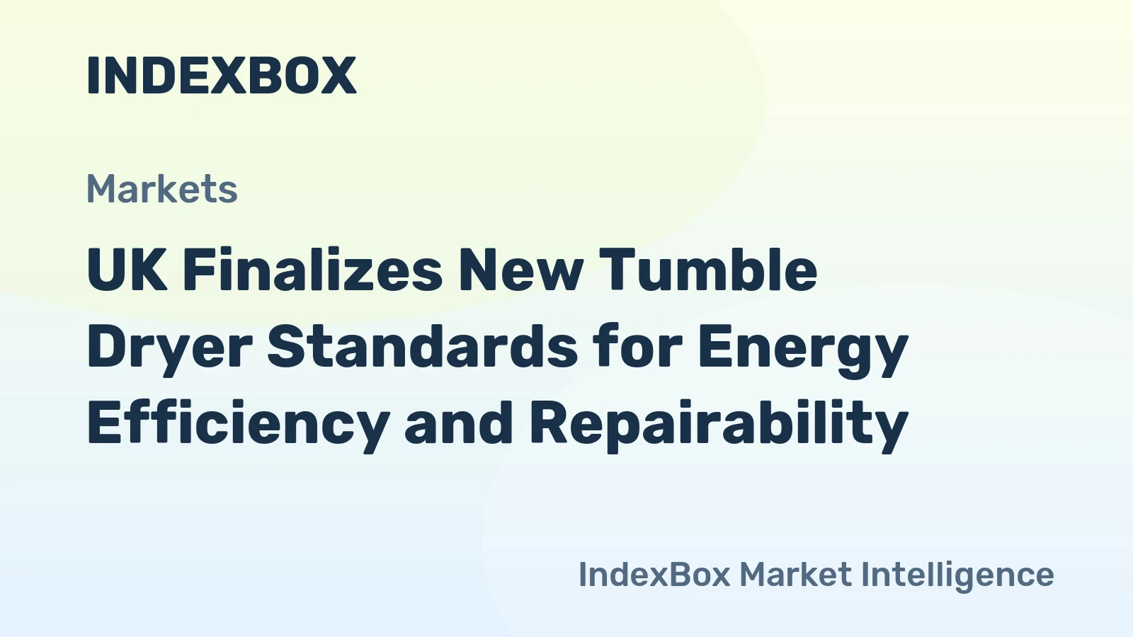 UK Finalizes New Tumble Dryer Standards for Energy Efficiency and Repairability