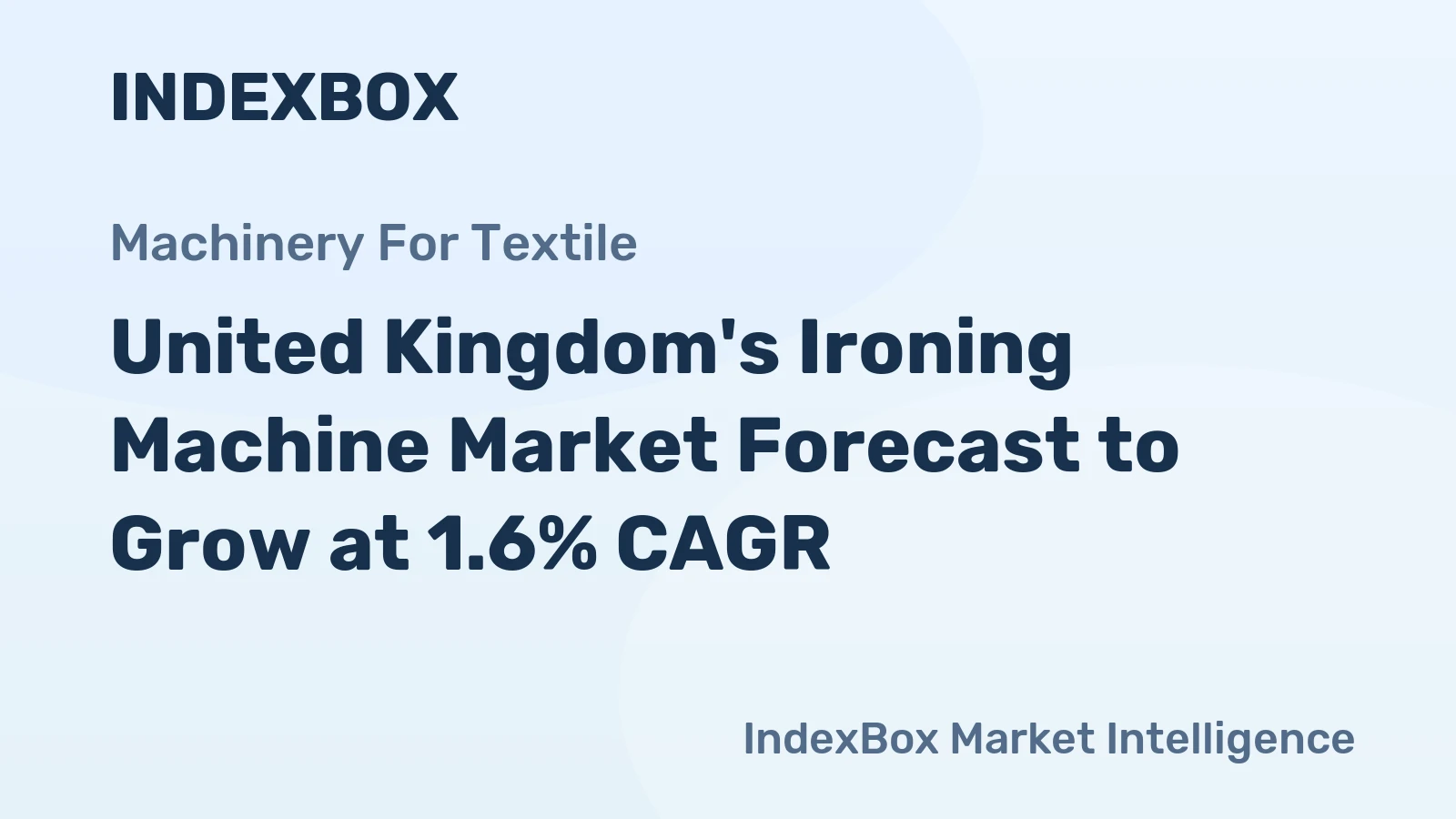 United Kingdom's Ironing Machine Market Forecast to Grow at 1.6% CAGR