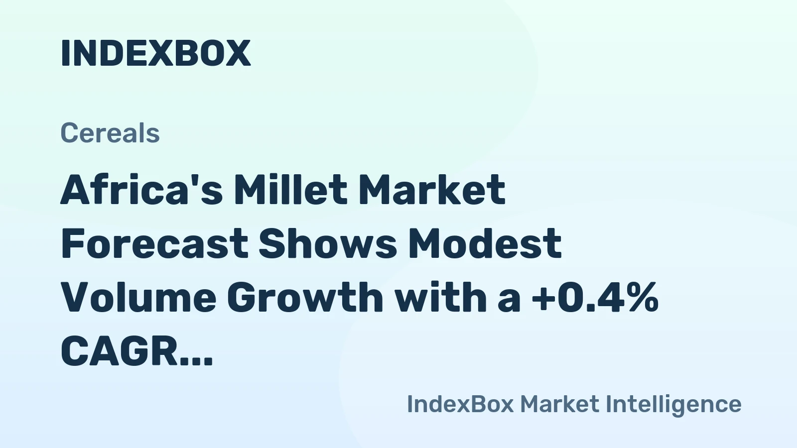 Africa's Millet Market Forecast Shows Modest Volume Growth with a +0.4% CAGR Through 2035