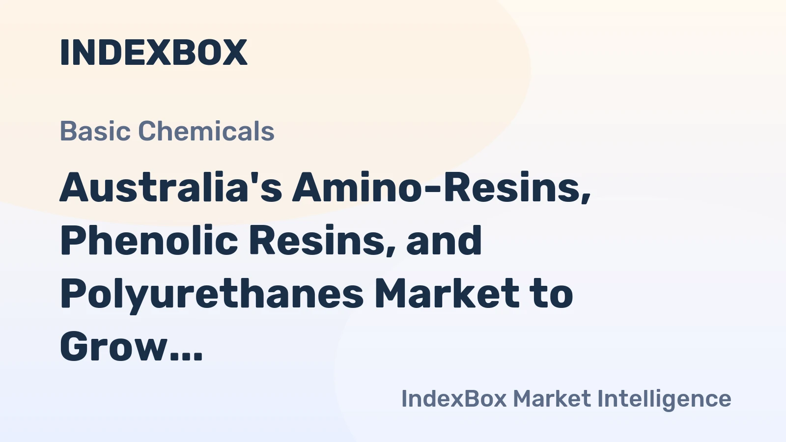 Australia's Amino-Resins, Phenolic Resins, and Polyurethanes Market to Grow at CAGR of +2.3% from 2024-2035, Reaching $139M