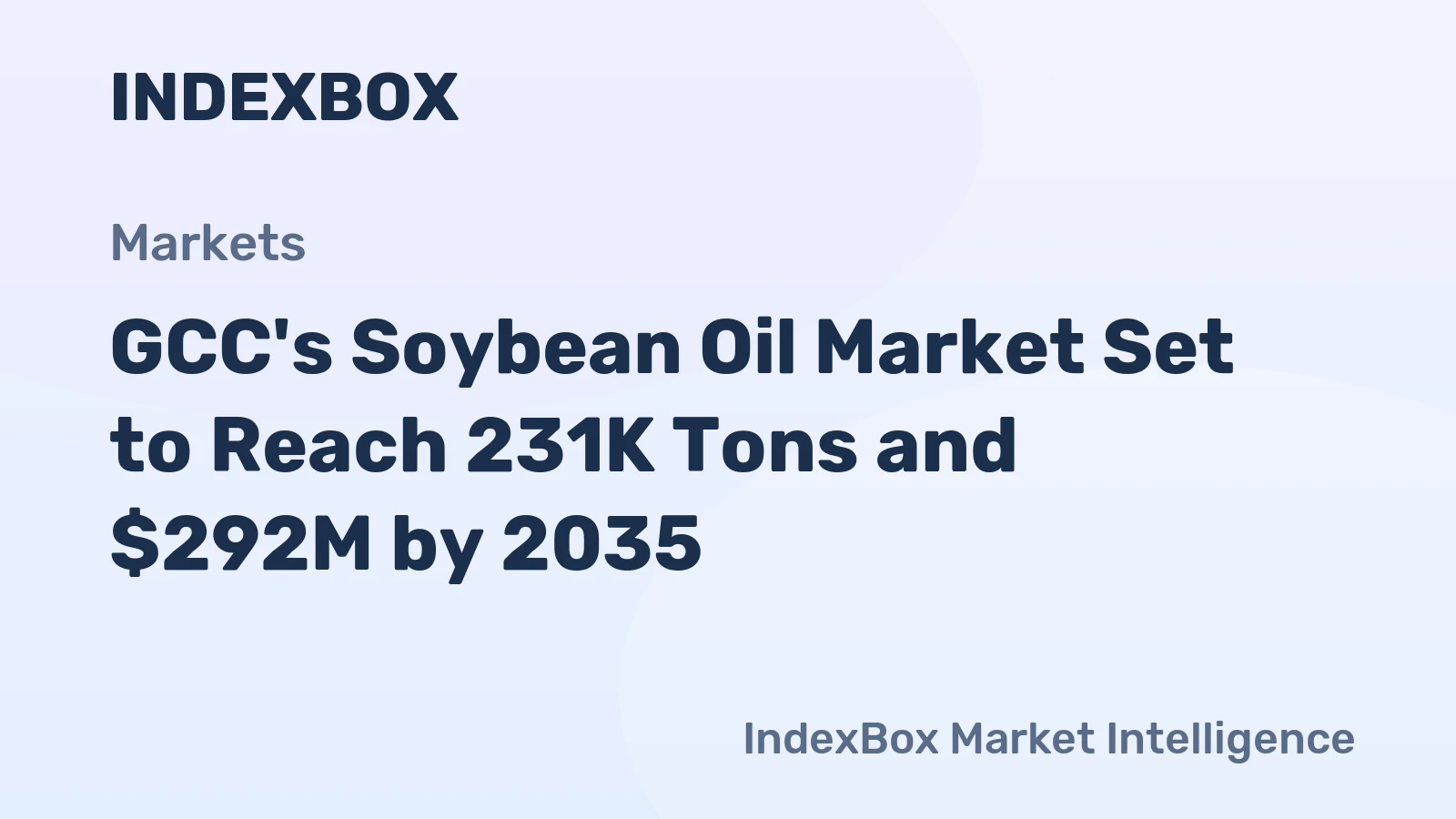GCC's Soybean Oil Market Set to Reach 231K Tons and $292M by 2035