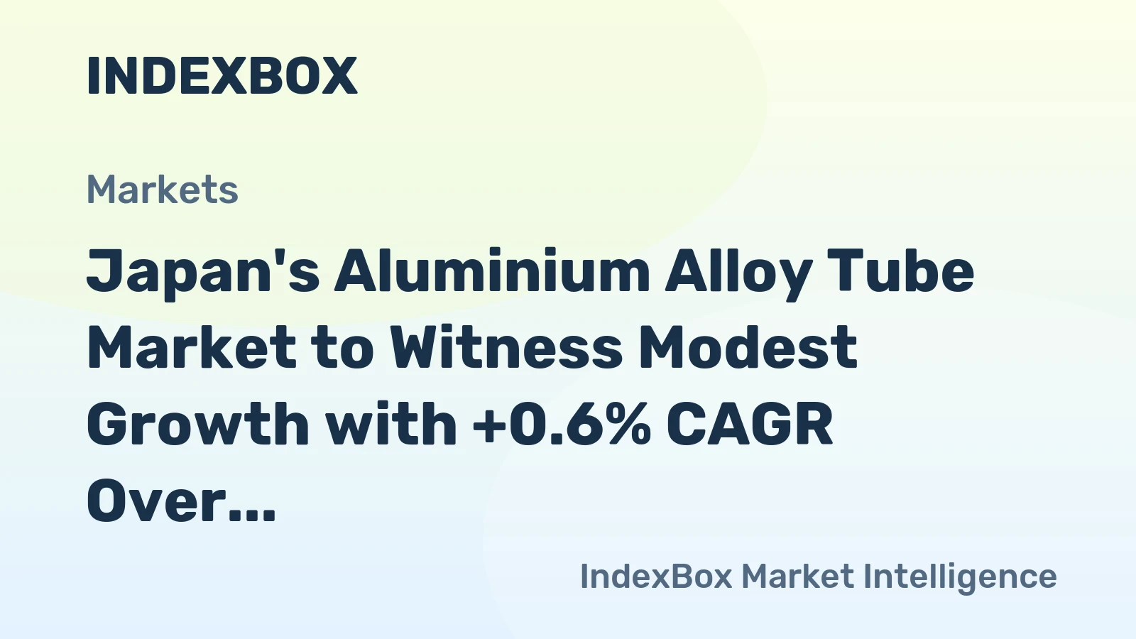 Japan's Aluminium Alloy Tube Market to Witness Modest Growth with +0.6% CAGR Over Next Decade