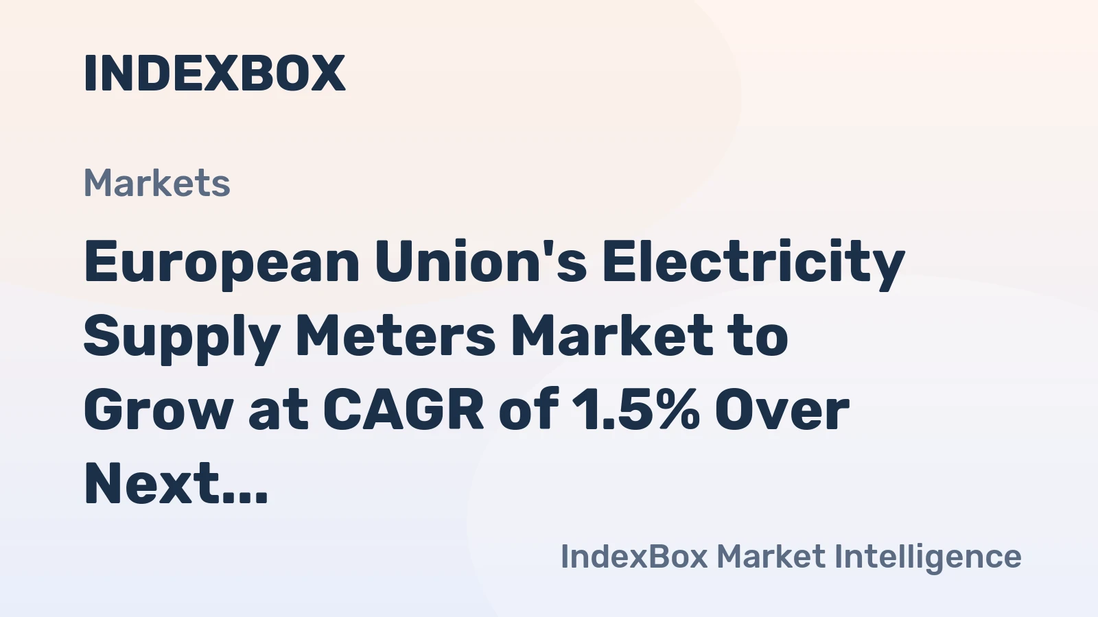 European Union's Electricity Supply Meters Market to Grow at CAGR of 1.5% Over Next Decade