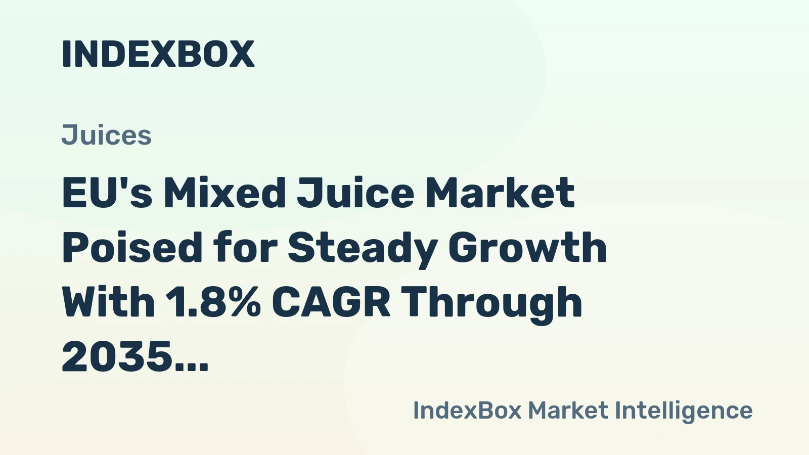 EU's Mixed Juice Market Poised for Steady Growth With 1.8% CAGR Through 2035
